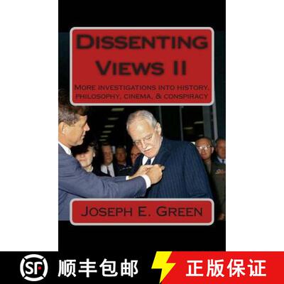 【3-4周达】Dissenting Views II: More Investigations into History, Philosophy, Cinema, & Conspiracy [9780615896403]