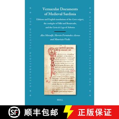 【3-4周达】精装 Vernacular Documents of Medieval Sardinia: Editions and English Translations of the C... [9789004741133]