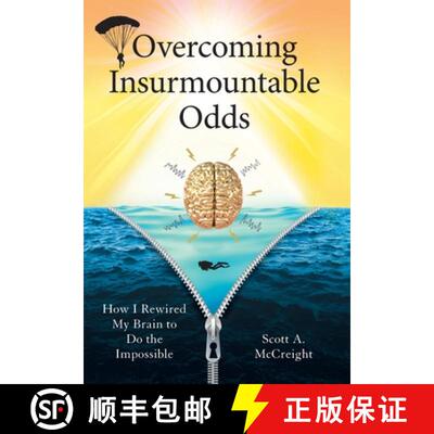 【3-4周达】精装 Overcoming Insurmountable Odds: How I Rewired My Brain to Do the Impossible [9781544535517]