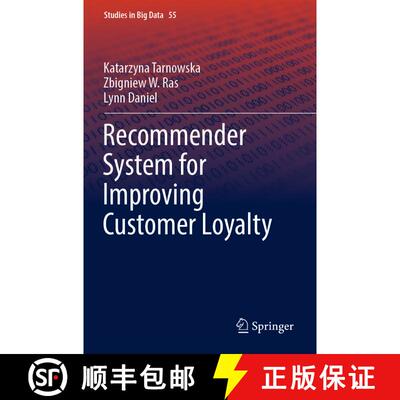 【3-4周达】Recommender System for Improving Customer Loyalty [9783030134402]