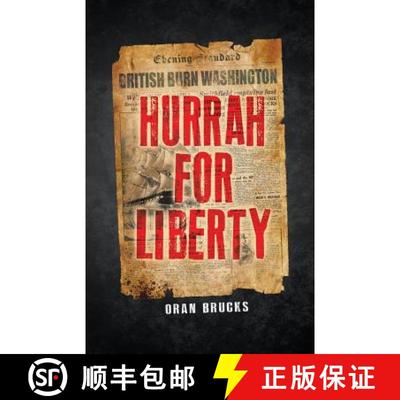 【3-4周达】Hurrah for Liberty [9780228811961]