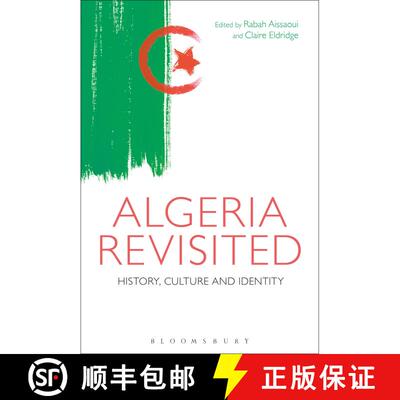 【3-4周达】精装 Algeria Revisited: History, Culture and Identity [9781474221030]