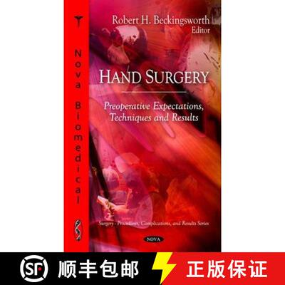 【3-4周达】精装 Hand Surgery:  Preoperative Expectations, Techniques and Results [9781608762804]
