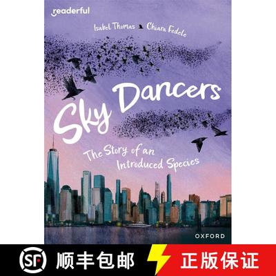 【3-4周达】Readerful Books for Sharing: Year 5/Primary 6: Sky Dancers: The Story of an Introduced Spe... [9781382040877]