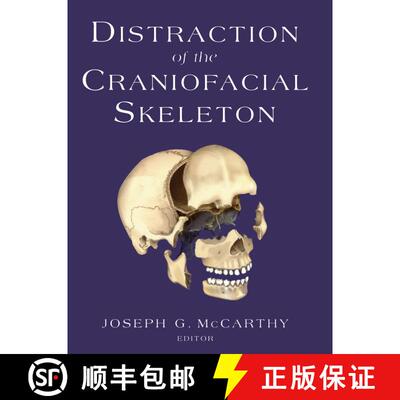 【3-4周达】Distraction of the Craniofacial Skeleton [9781461274292]