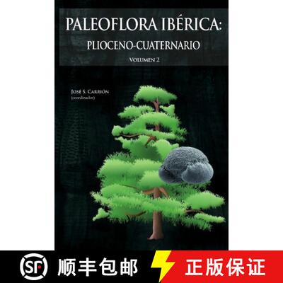 预订 Paleoflora Ibérica: Plioceno-Cuaternario, Volume 2 [9788461672448]