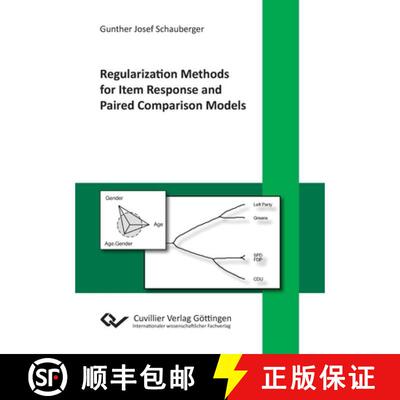 【3-4周达】Regularization Methods for Item Response and Paired Comparison Models [9783736991651]