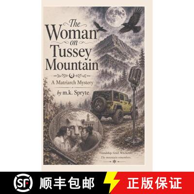 【3-4周达】The Woman on Tussey Mountain: A Matriarch Mystery [9798240981241]