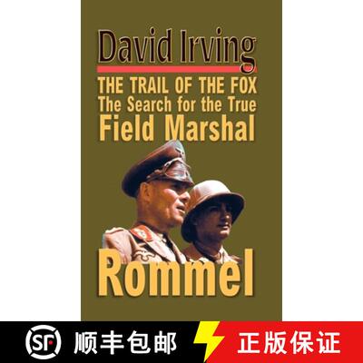 【3-4周达】精装 Rommel: The Trail of the Fox [9781872197302]