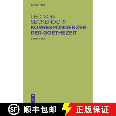 【3-4周达】Korrespondenzen der Goethezeit : Edition und Kommentar [9783110189117]