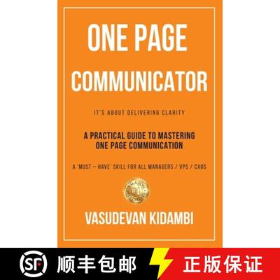 预订 One Page Communicator: A Practical Guide to Mastering One Page Communication [9788119223275]