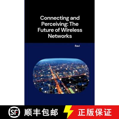 【3-4周达】Connecting and Perceiving: The Future of Wireless Networks [9783384257239]