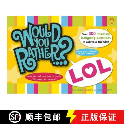 【3-4周达】Would You Rather...? Lol: Over 300 Intensely Intriguing Questions to Ask Your Friends!! [9781934734261]