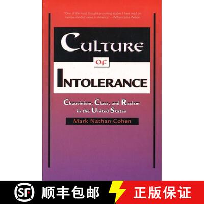 【3-4周达】Culture of Intolerance: Chauvinism, Class, and Racism in the United States (Revised) [9780300080667]