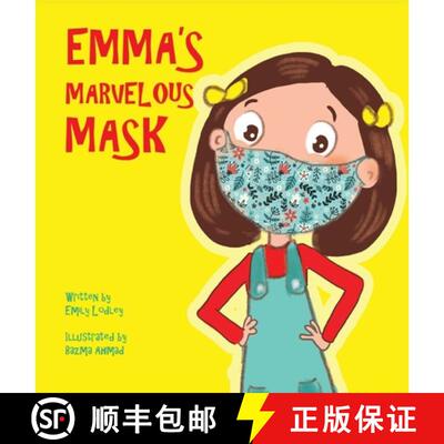 【3-4周达】精装 Emma's Marvelous Mask: A Children's Book about Viruses, Bravery, and Kindness [9783949152030]