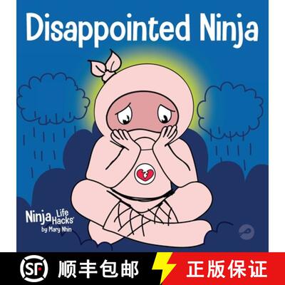 【3-4周达】Disappointed Ninja : A Social, Emotional Children's Book About Good Sportsmanship and Deal... [9781637312353]