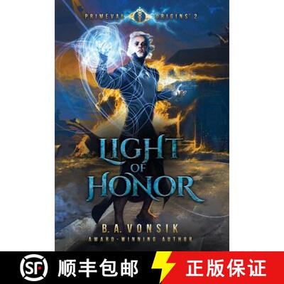 【3-4周达】Primeval Origins: Light of Honor [9780578172569]