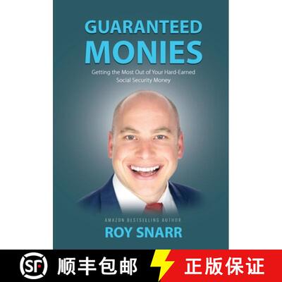 【3-4周达】Guaranteed Monies: Getting the Most Out of Your Hard-Earned Social Security Money [9781637923337]