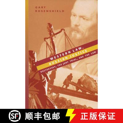 预订 精装 Western Law, Russian Justice – Dostoevsky, the Jury Trial, and the Law [9780299209308]