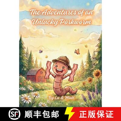 【3-4周达】The Adventures of an Unlucky Porkworm [9798996315406]