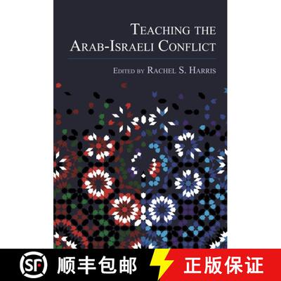 预订 精装 Teaching the Arab–Israeli Conflict [9780814346761]
