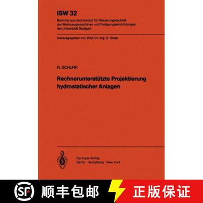 【3-4周达】Rechnerunterstützte Projektierung hydrostatischer Anlagen [9783540106395]