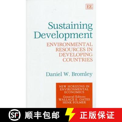 【3-4周达】精装 Sustaining Development - Environmental Resources in Developing Countries: Environment... [9781858988887]
