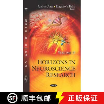 【3-4周达】Horizons in Neuroscience Research: Volume 37 [9781536161267]
