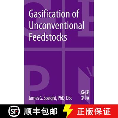 【3-4周达】Gasification of Unconventional Feedstocks [9780127999111]