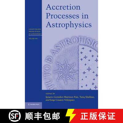【3-4周达】精装 Accretion Processes in Astrophysics: - Accretion Processes in Astrophysics [9781107030190]