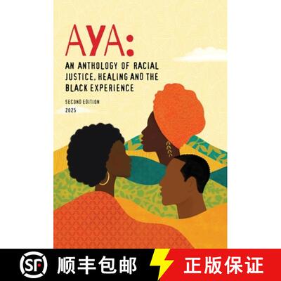 【3-4周达】Aya: An Anthology of Racial Justice, Healing and the Black Experience [9798896050087]