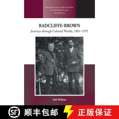 【3-4周达】精装 Radcliffe-Brown: Journeys Through Colonial Worlds, 1881-1955 [9781805397687]