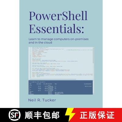 【3-4周达】PowerShell Essentials: Learn to Manage Computers On-Premises and in the Cloud [9781961467002]