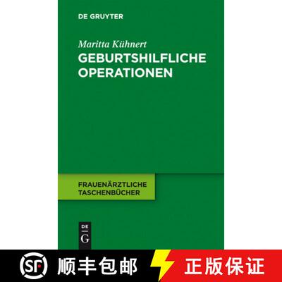 【3-4周达】Geburtshilfliche Operationen [9783110228700]