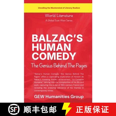 【3-4周达】Balzac's Human Comedy: The Genius Behind The Pages [9798230055044]
