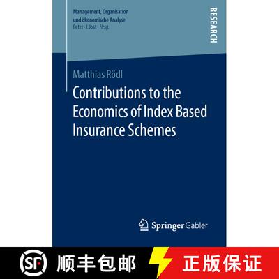 【3-4周达】Contributions to the Economics of Index Based Insurance Schemes [9783658252472]