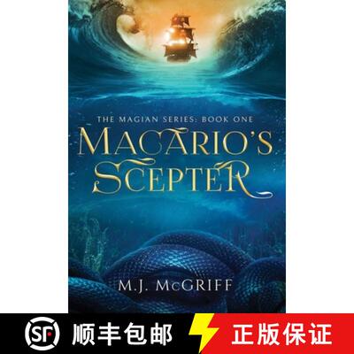 【3-4周达】Macario's Scepter: The Magian Series Book One [9781678162405]