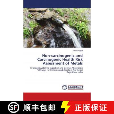 预订 Non-carcinogenic and Carcinogenic Health Risk Assessment of Metals [9783330005082]