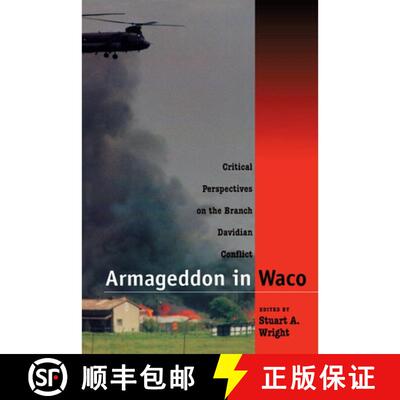【3-4周达】Armageddon in Waco – Critical Perspectives on the Branch Davidian Conflict [9780226908458]