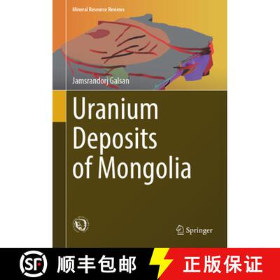 【3-4周达】精装 Uranium Deposits of Mongolia [9783031864803]