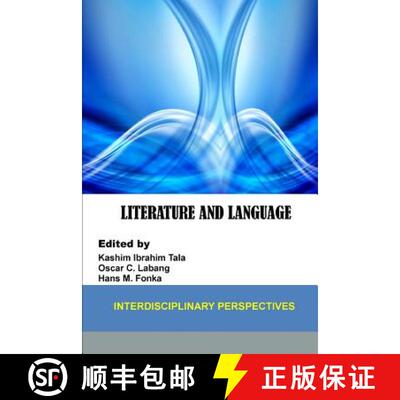 【3-4周达】Literature and Language: Interdisciplinary Perspectives [9780692248683]