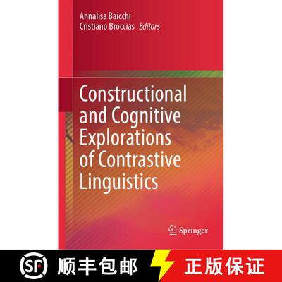 【3-4周达】精装 Constructional and Cognitive Explorations of Contrastive Linguistics [9783031466014]