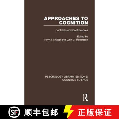 【3-4周达】精装 Approaches to Cognition: Contrasts and Controversies [9781138641013]