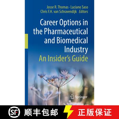 【3-4周达】Career Options in the Pharmaceutical and Biomedical Industry : An Insider's Guide [9783031149139]