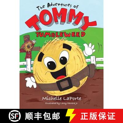 【3-4周达】The Adventures of Tommy Tumbleweed [9780985410766]