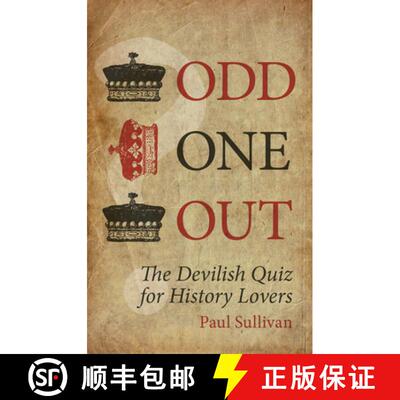 【3-4周达】Odd One Out: The Devilish Quiz for History Lovers [9780750955720]