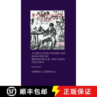 【3-4周达】精装 Alternatives Within the Mainstream: British Black and Asian Theatres [9781904303664]