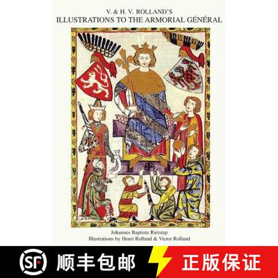 【3-4周达】V. & H.V. ROLLAND'S ILLUSTRATIONS TO THE ARMORIAL GENERAL  Volume 2 [9781783311231]