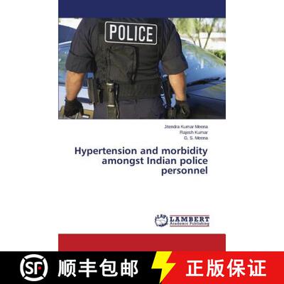 预订 Hypertension and morbidity amongst Indian police personnel [9783659749407]