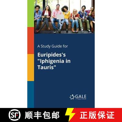 【3-4周达】A Study Guide for Euripides's Iphigenia in Tauris [9781375382601]